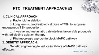 Papillary thyroid carcinoma | PPTX