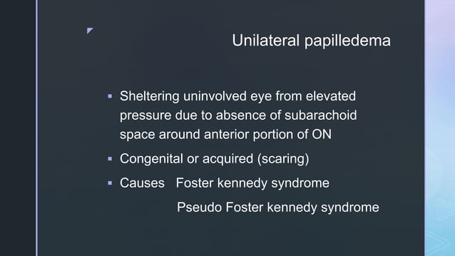 Papilledema - Optic Nerve Head Swelling | PPT