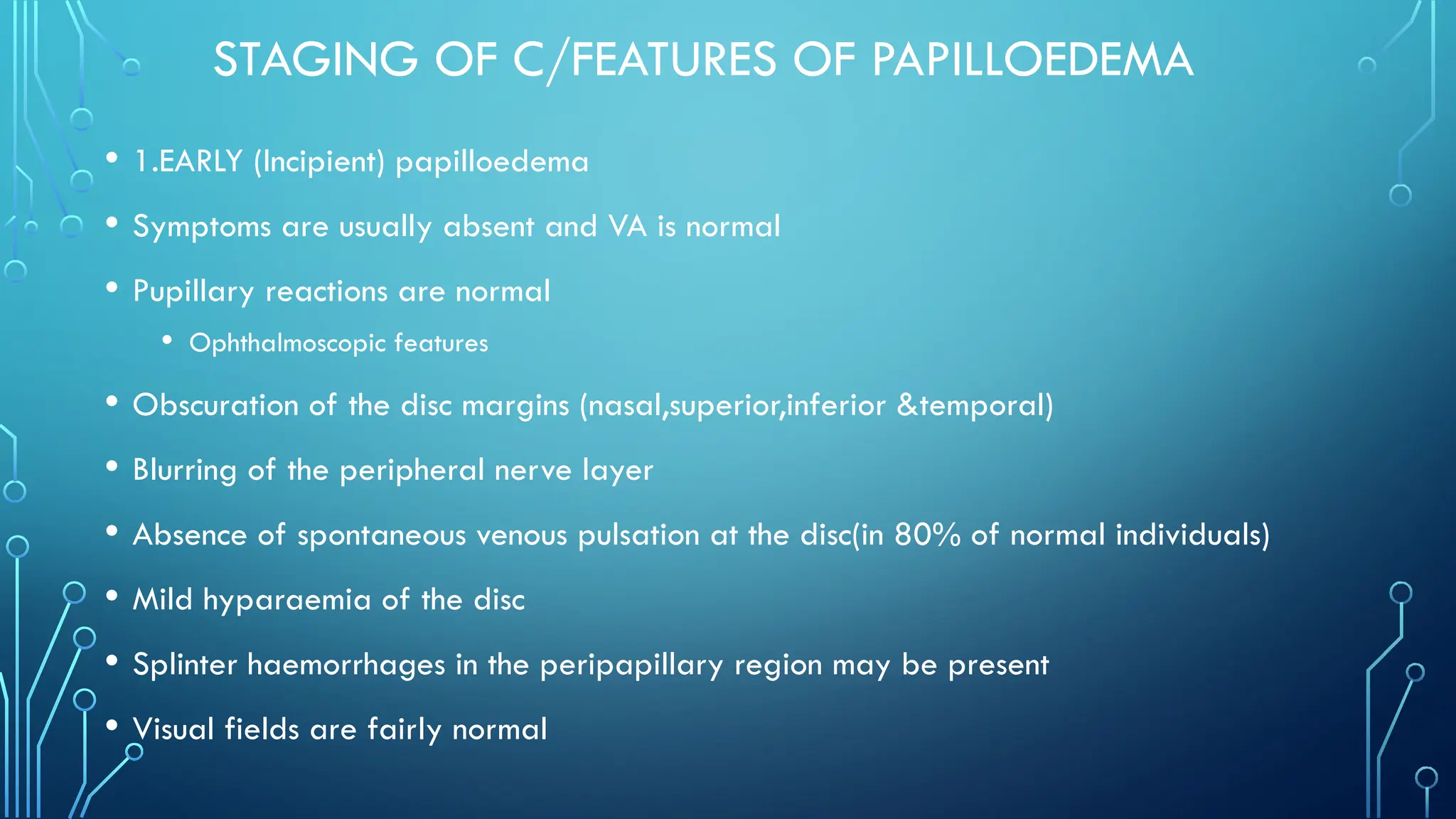 PAPILLOEDEMA IN OCULAR MANAGEMENT PPT NOTES | PPTX