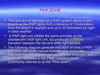 Precission Approach Path Indicator (PAPI) | PPT