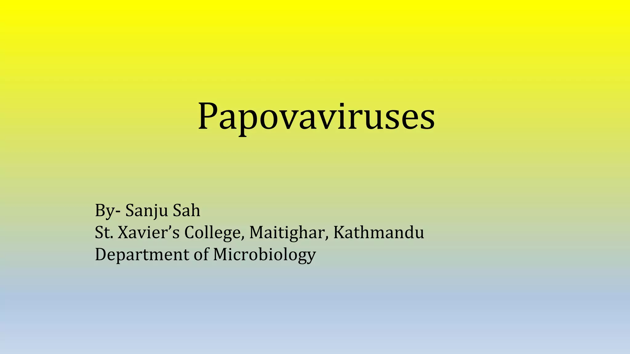 Papova viruses | PPTX