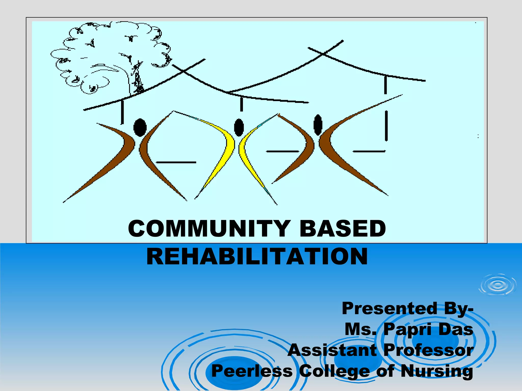 Community Based Rehabilitation: An Essential Strategy for Inclusion and ...