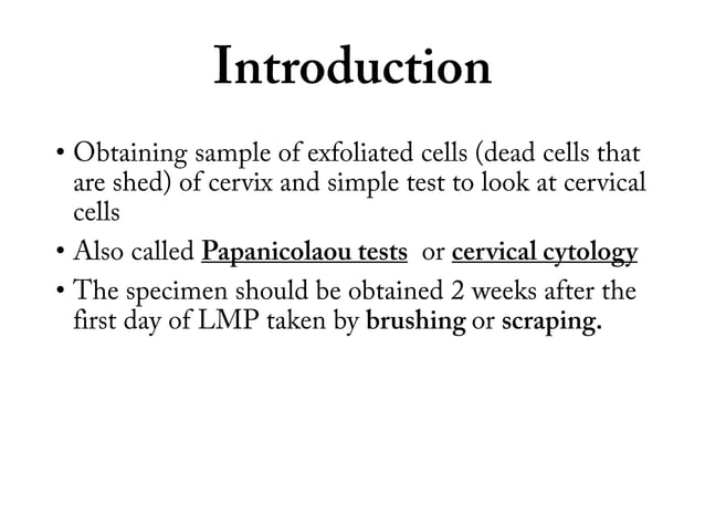 Pap smear and procedure | PDF | Medical Tests | Medical Health