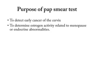 Pap smear and procedure | PDF | Medical Tests | Medical Health