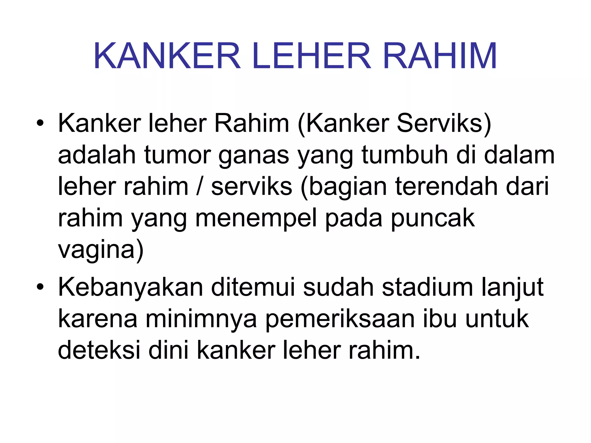 PAP SMEAR vs KANKER LEHER RAHIM.ppt