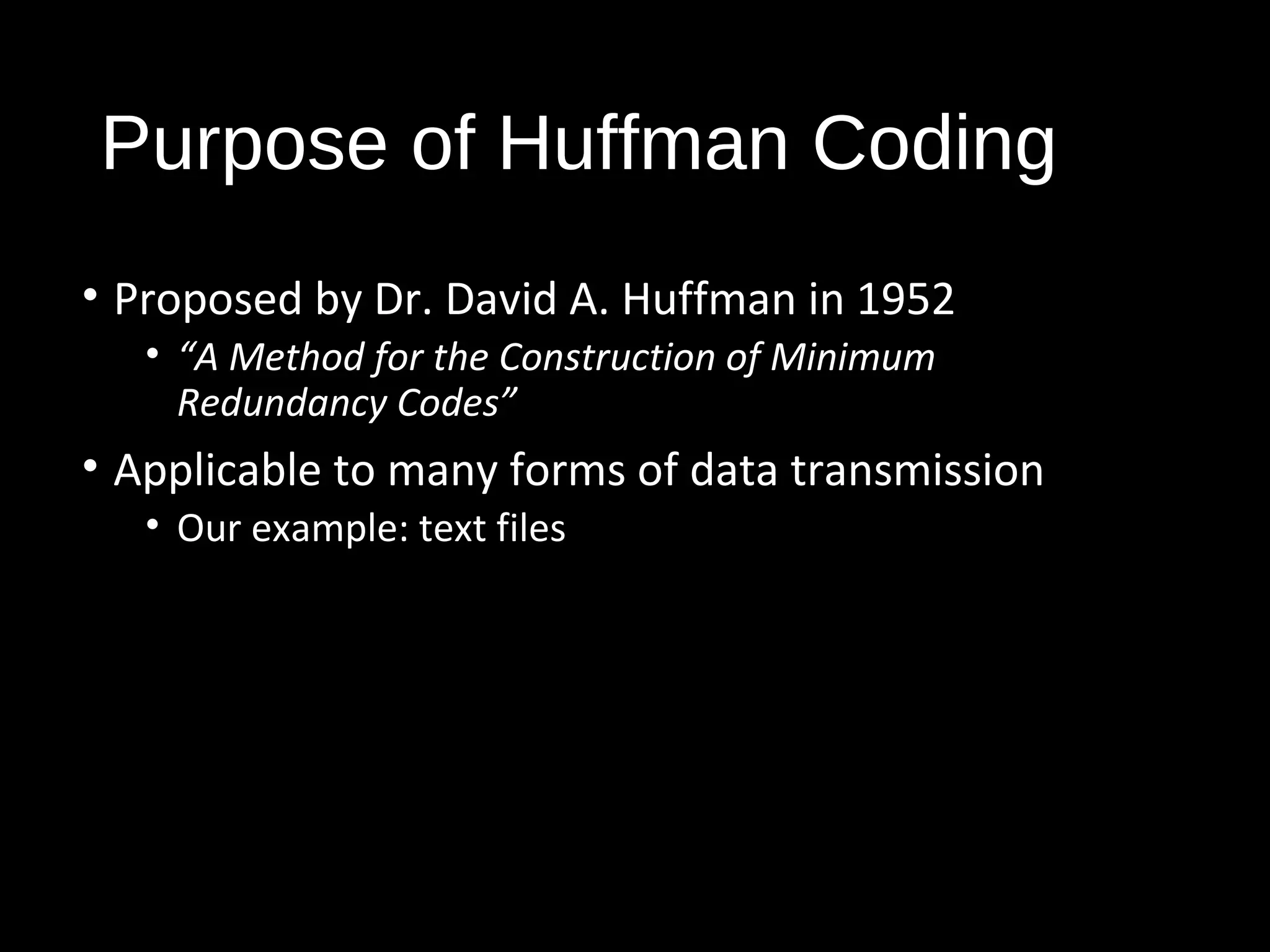 Huffman Tree And Its Application | PPT
