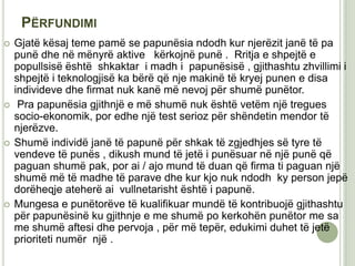Papunësia | PPTX
