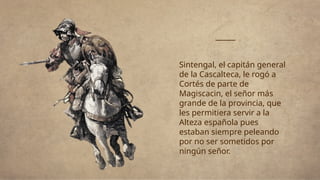 La segunda carta de relación escrita por Hernán Cortés | PPTX