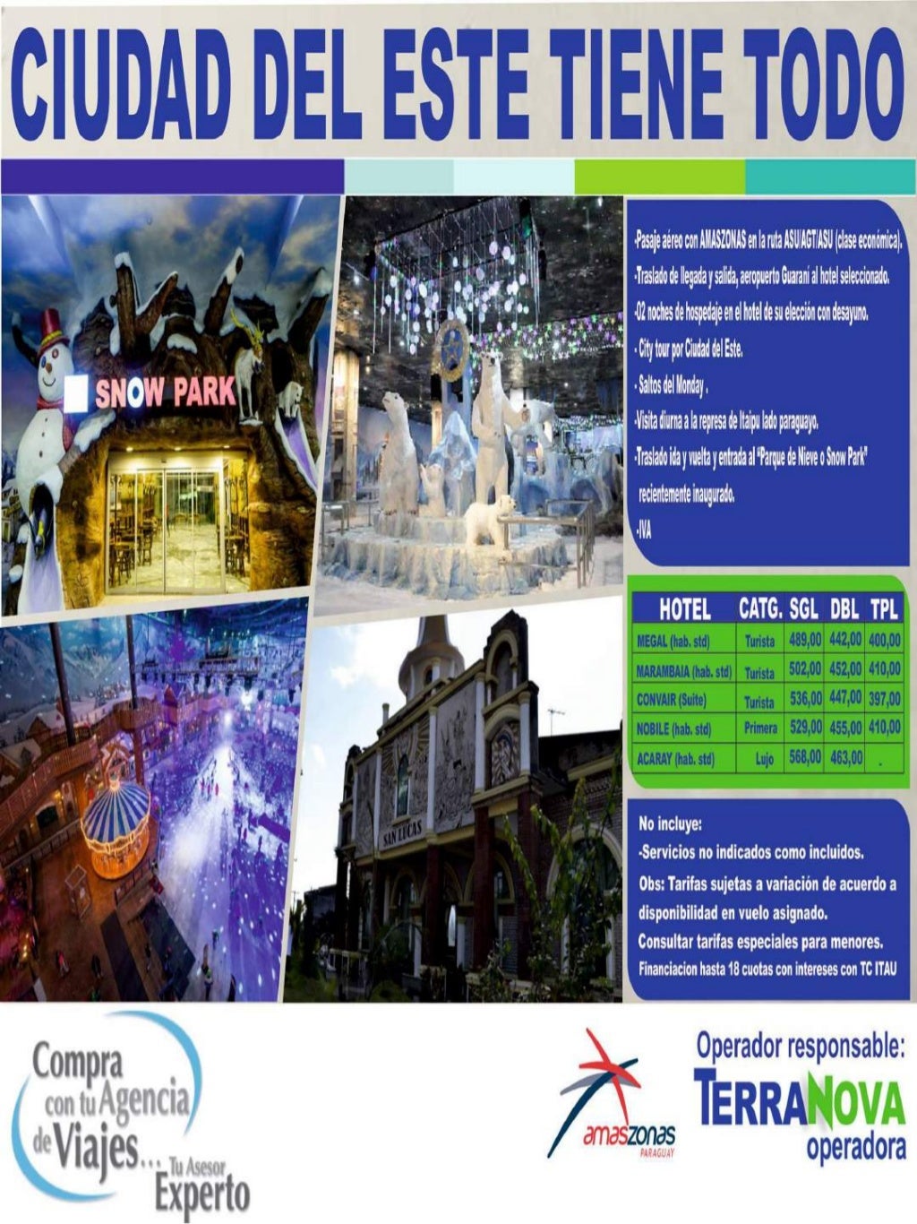 Paquetes para vacaciones de invierno.