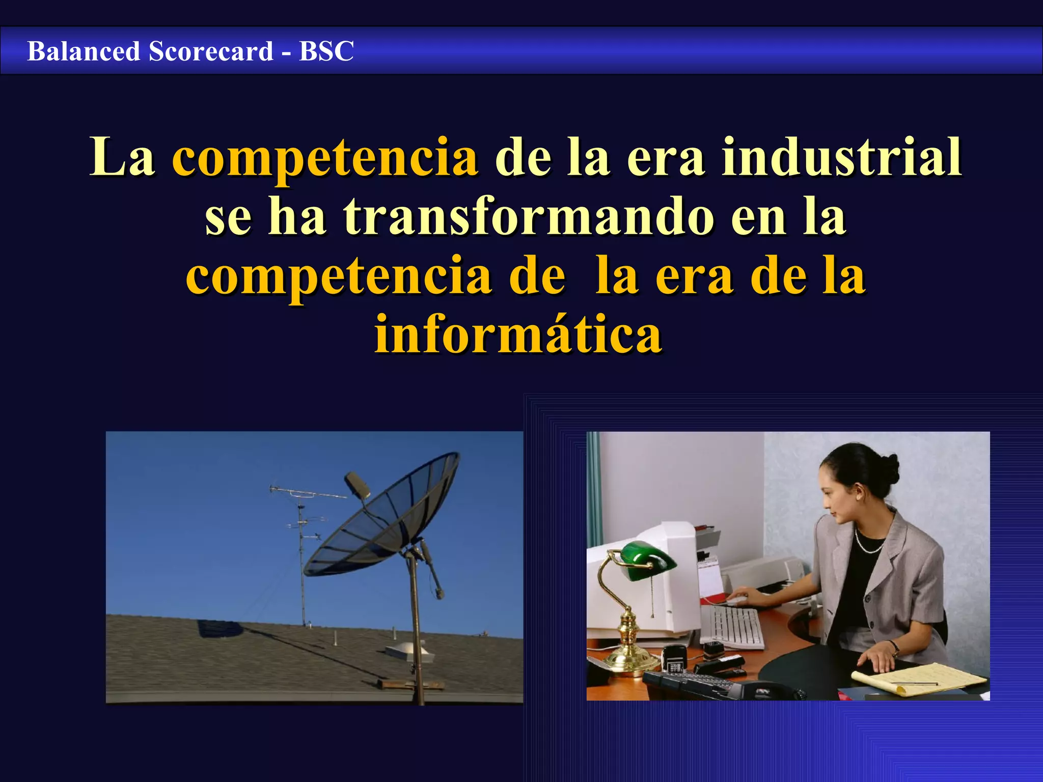 Para que Sirve el BSC Balance Scorecard | PPT