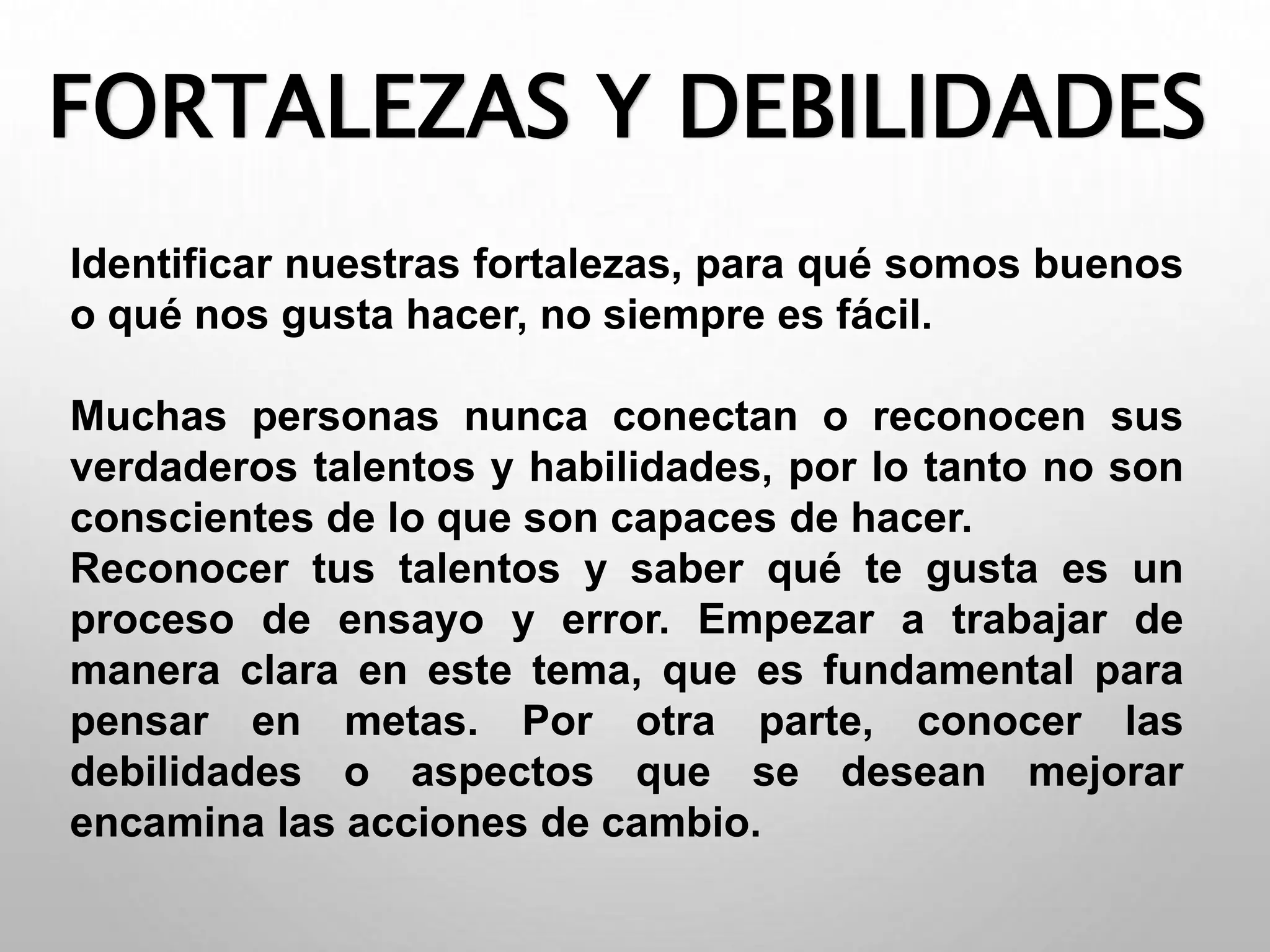 Para-que-soy-bueno Fortalezas y debilidades.pptx