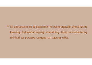 G10_Mga Paraan ng Pagsasalin ng mga Salita | PPTX