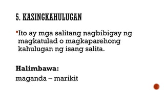 Paraan ng Pagbibigay-kahulugan ng Salita.pptx