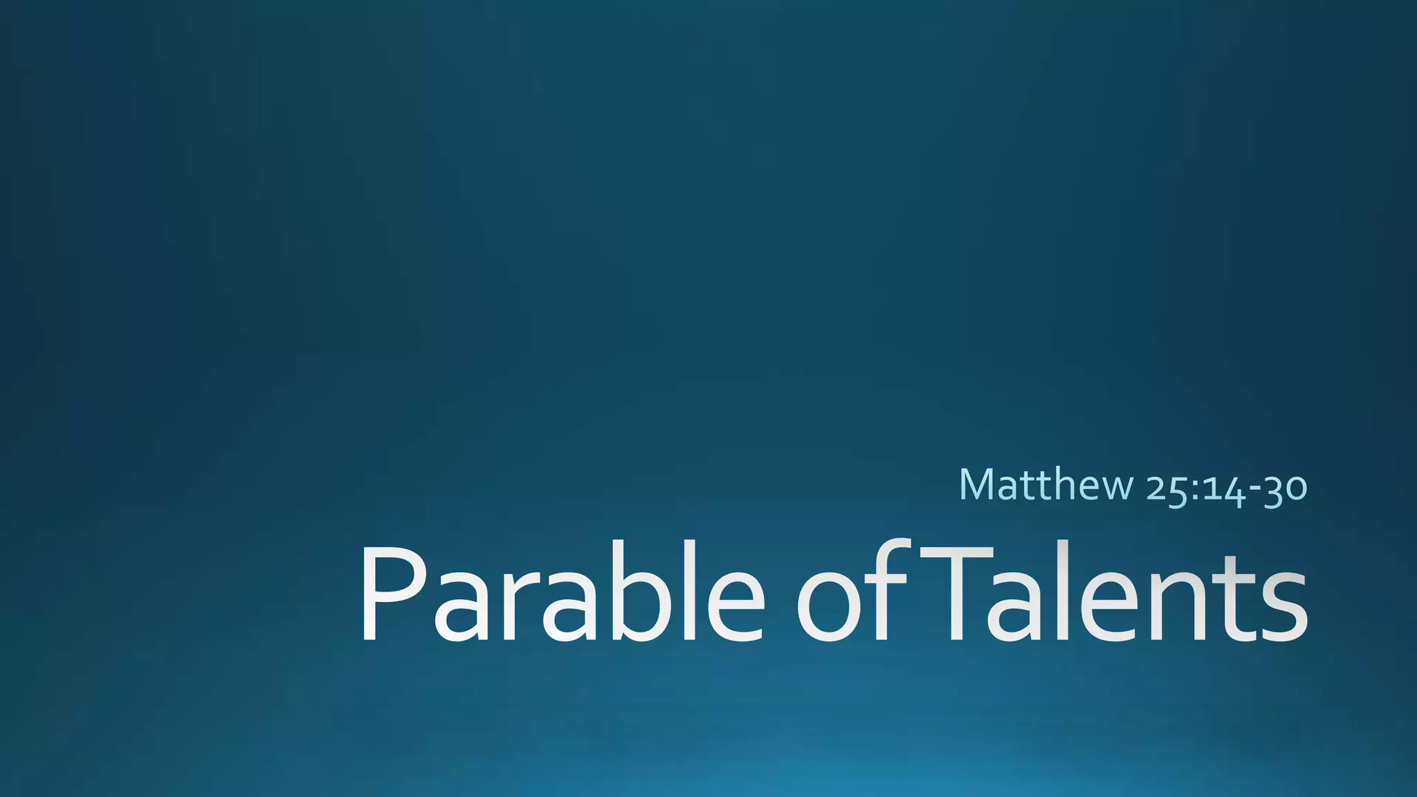 Parable of Talents | PPT