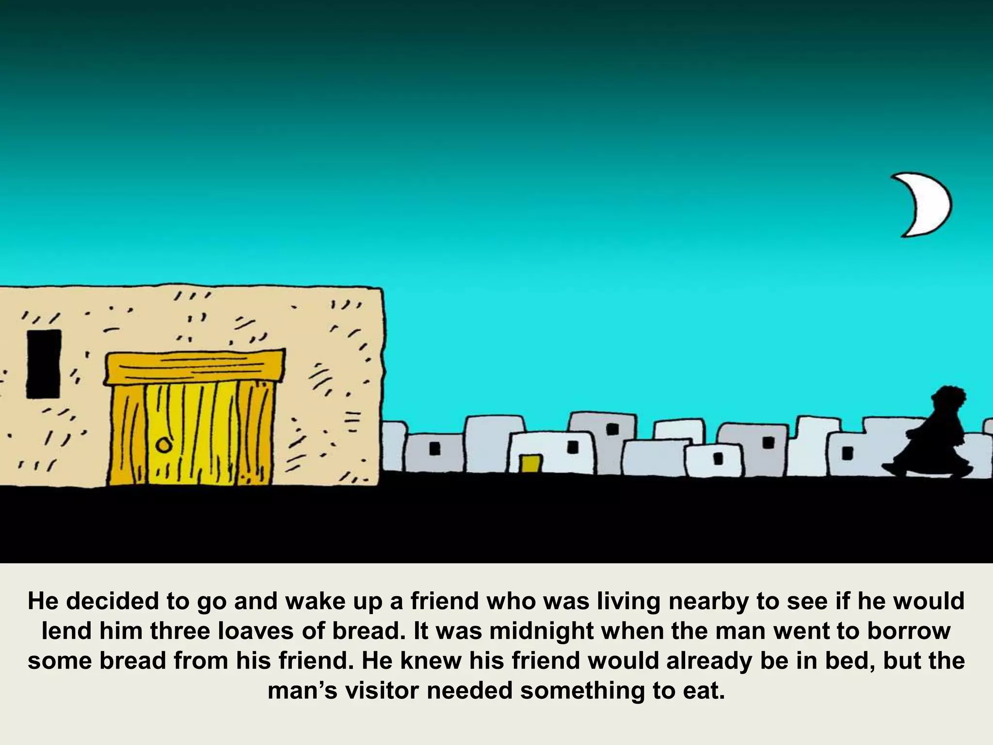 Parable of the Friend at Midnight | PPTX