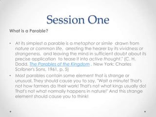 Parables of the Kingdom Session One | PPTX