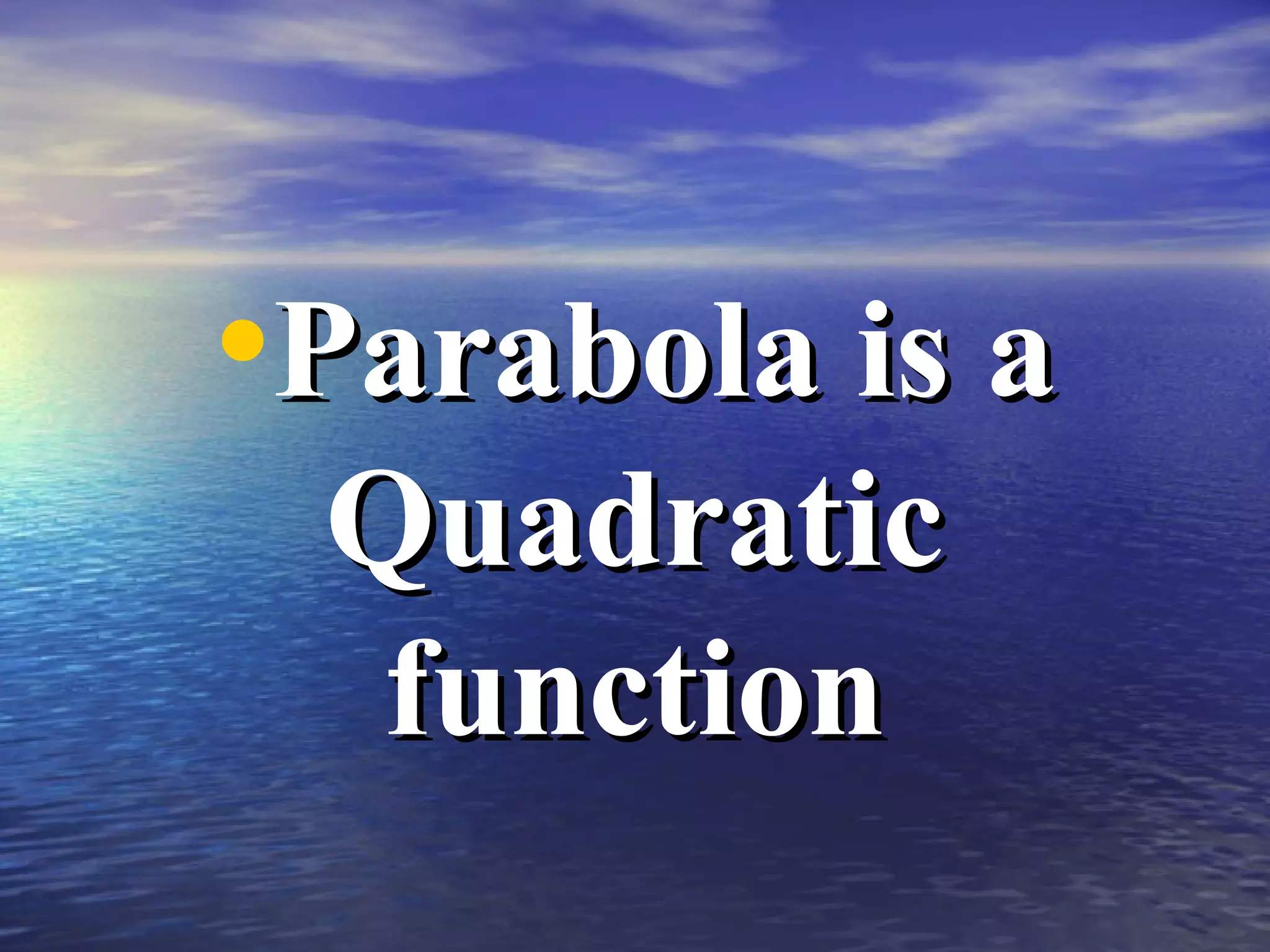 Parabola complete | PPT