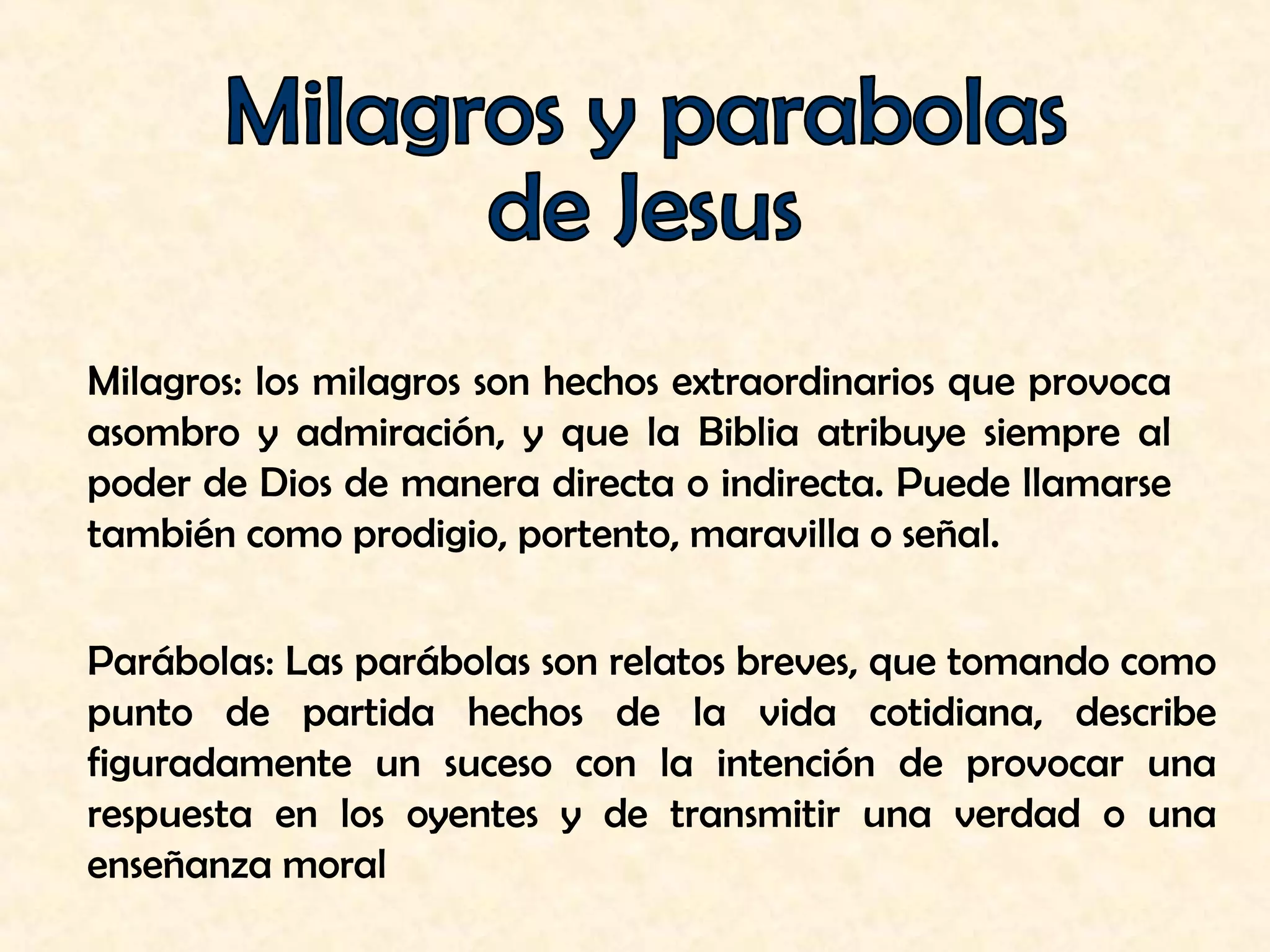 Parabolas y milagros | PPT
