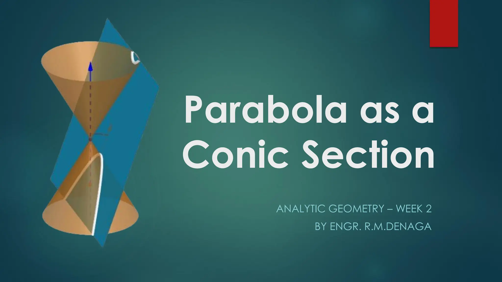 Parabola as a Conic Section for Pre-Calculus | PDF