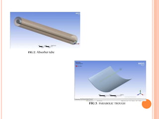 DESIGN AND ANALYSIS OF PARABOLIC COLLECTOR.pptx
