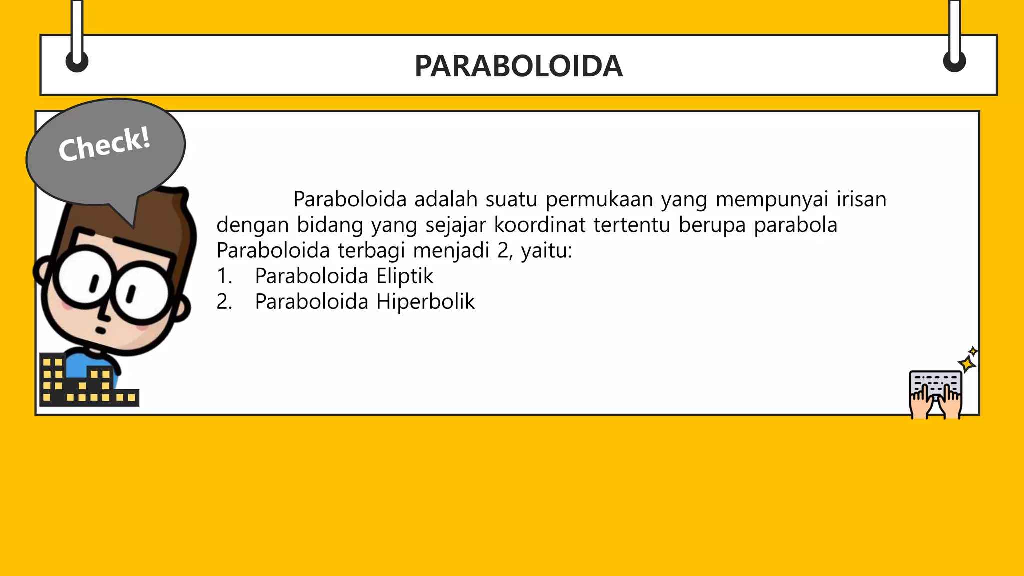 Paraboloida eliptik dan paraboloida hiperbolik | PPTX