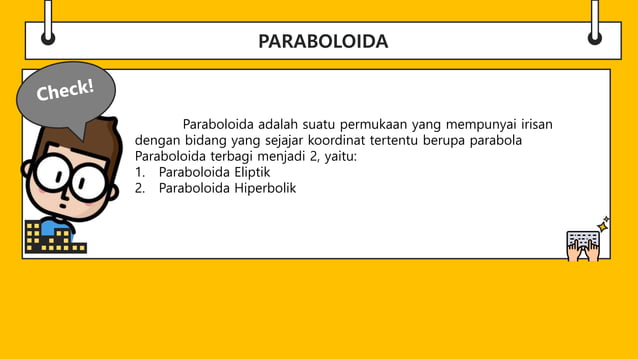 Paraboloida eliptik dan paraboloida hiperbolik | PPTX