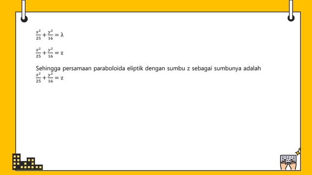 Paraboloida eliptik dan paraboloida hiperbolik | PPTX