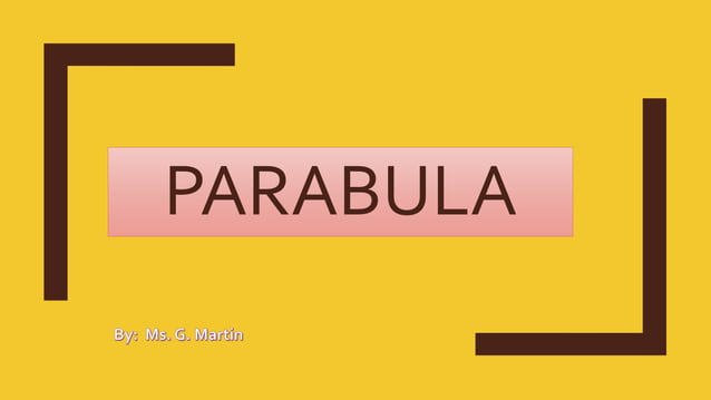 Parabula | PPTX