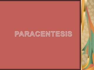 Paracentesis | PPT