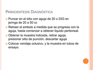Técnica quirúrgica de la Paracentesis. | PPTX