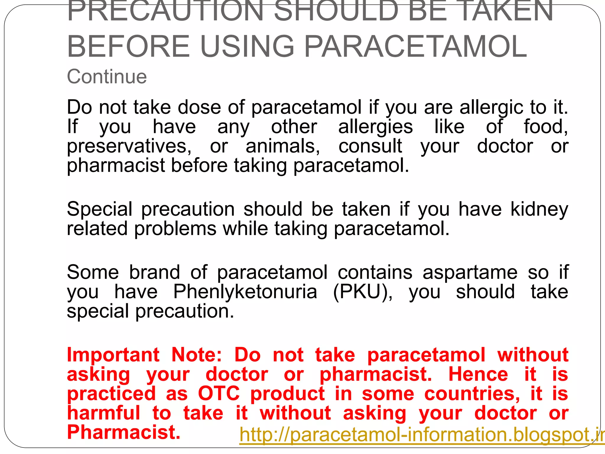 Paracetamol information ppt | PPTX