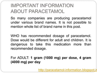Paracetamol information ppt | PPTX