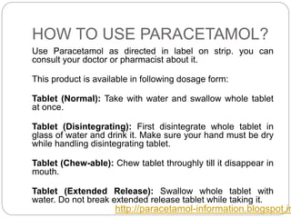 Paracetamol information ppt | PPTX