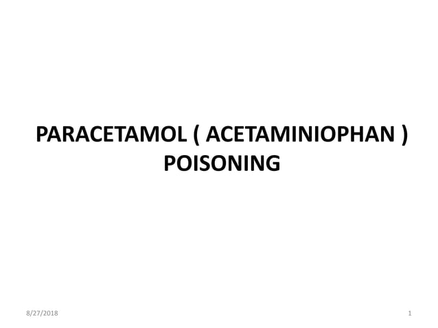 Paracetamol poisoning ml nyein | PPT