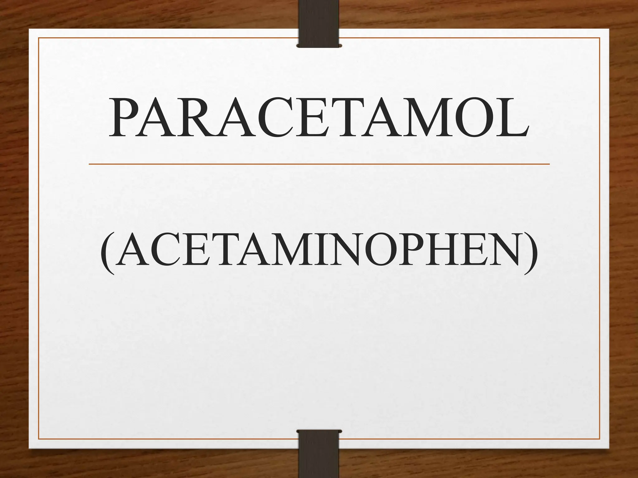 Paracetamol (ACETAMINOPHEN)Preparation . | PPT