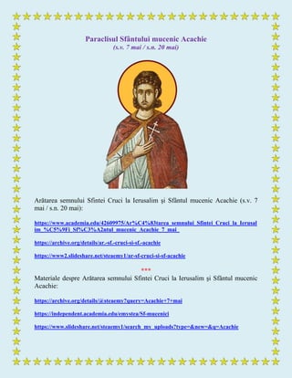Paraclisul Sfântului mucenic Acachie (s.v. 7 mai / s.n. 20 mai) | PDF