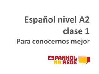 Para conocernos mejor | PPTX