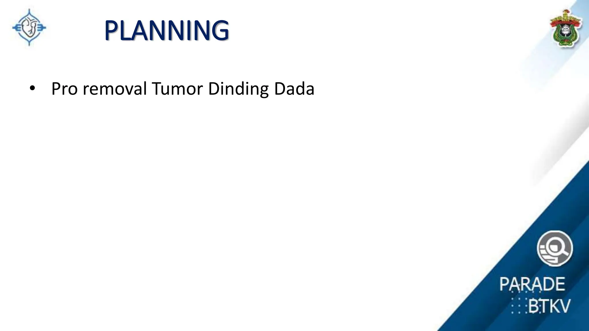 Parade BTKV - Tumor Sternum.pptx