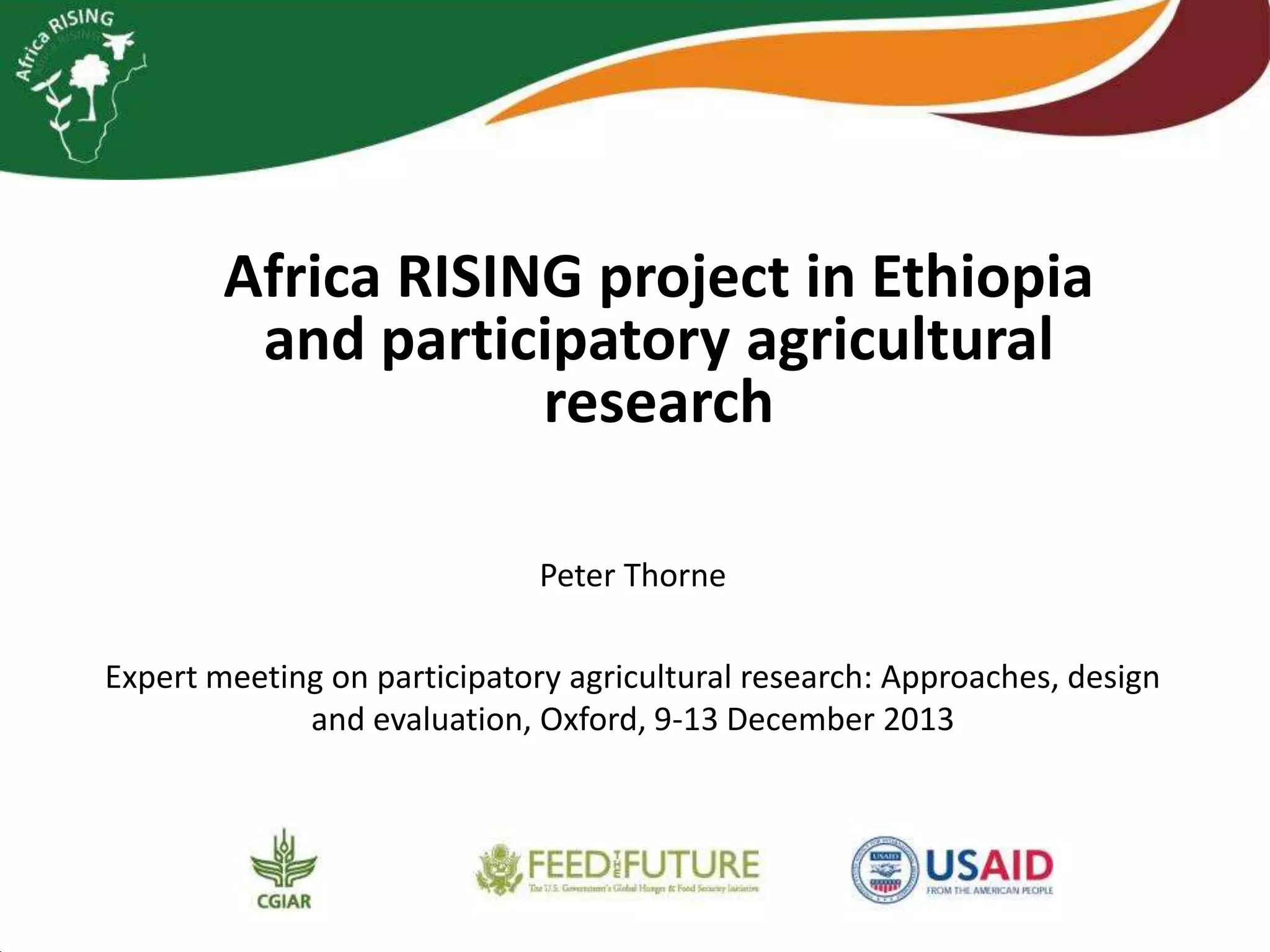 Africa RISING project in Ethiopia and participatory agricultural ...