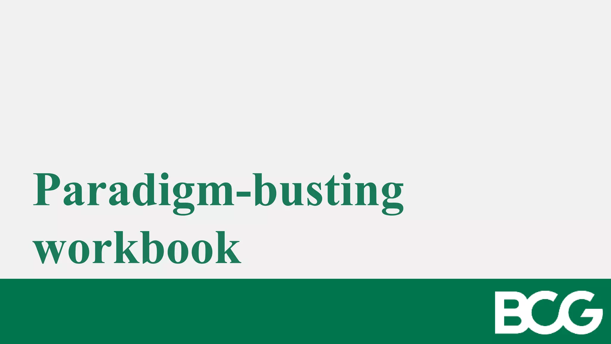 Paradigm-Busting Workbook.pptx