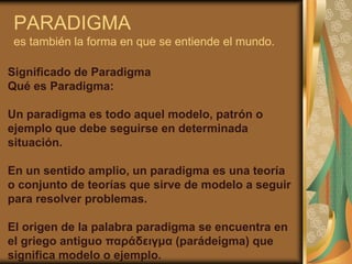 paradigma.ppt esudiando sobre paradigmas | PPT