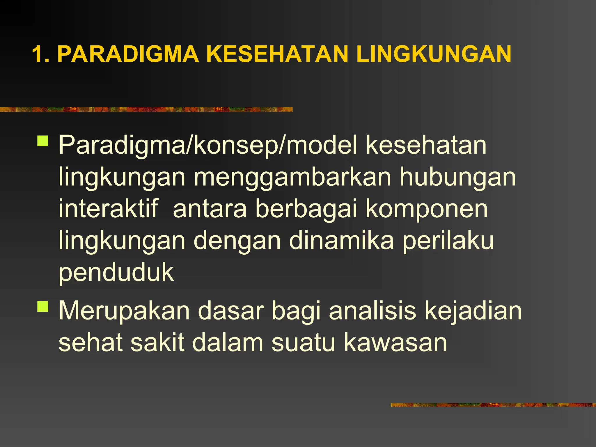 Paradigma Kesehatan Lingkungan: Teori Simpul | PPT