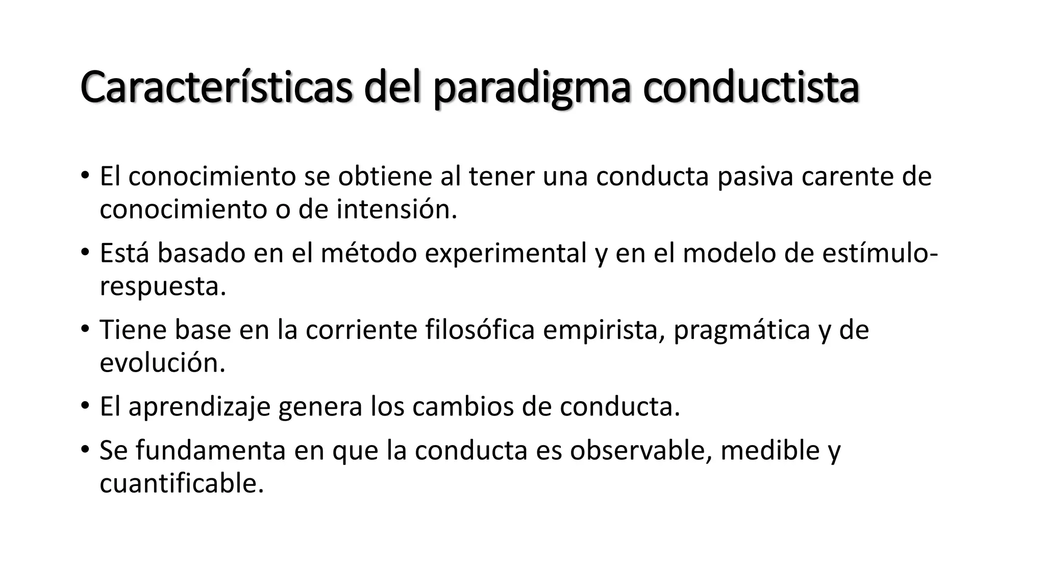Paradigma conductista | PPTX | Education