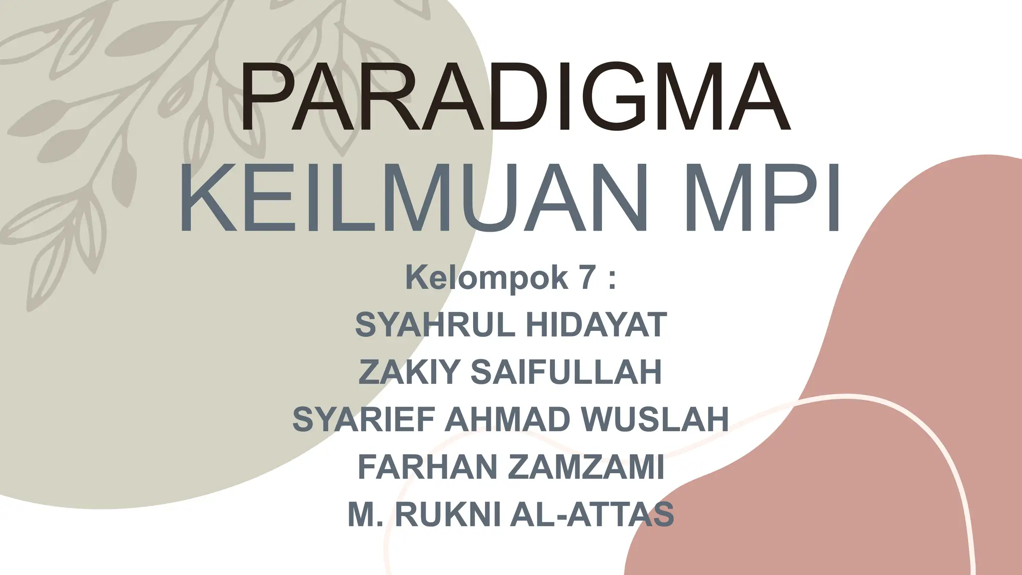 Paradigma Keilmuan Manajemen Pendidikan Islam | PPTX