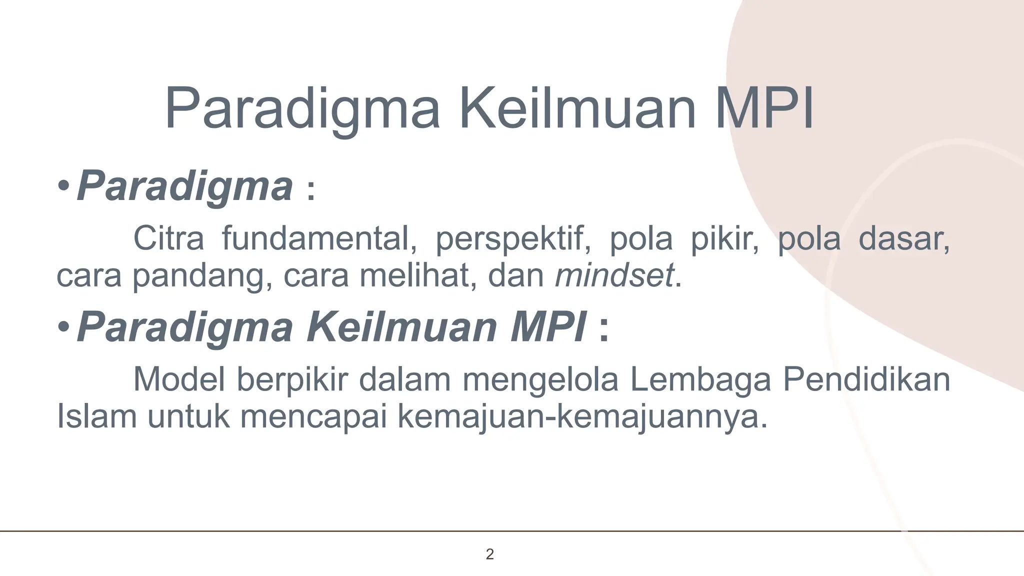 Paradigma Keilmuan Manajemen Pendidikan Islam | PPTX