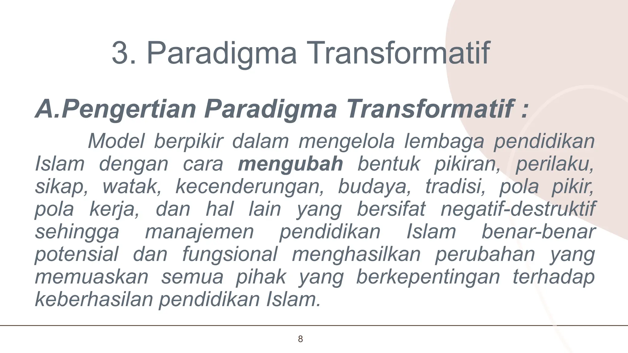 Paradigma Keilmuan Manajemen Pendidikan Islam | PPTX
