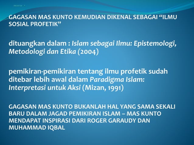 Paradigma Profetik Islam, Upaya Menyatukan Ilmu dan Agama.pptx