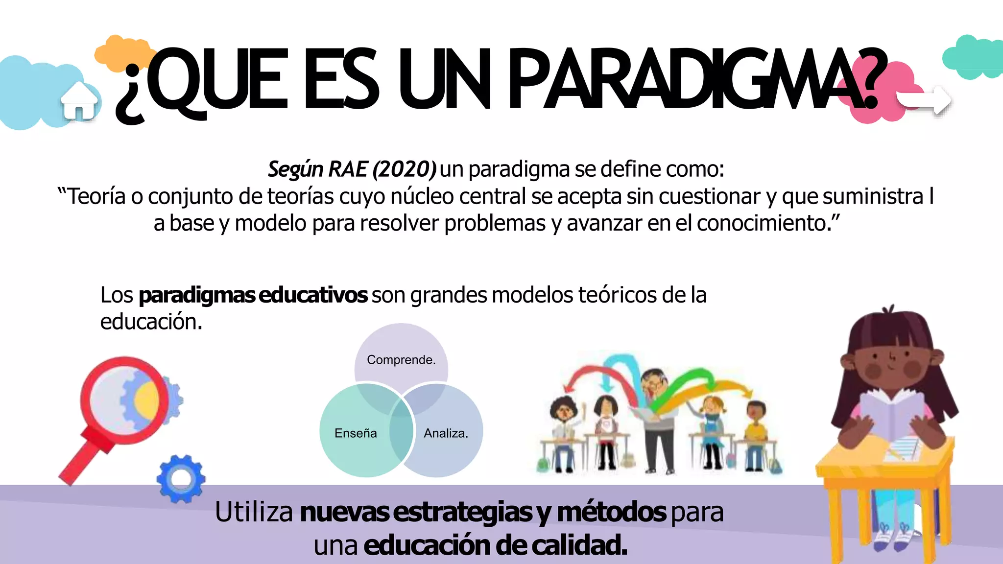 PARADIGMAS DE LA EDUCACION PPT.2.pptx