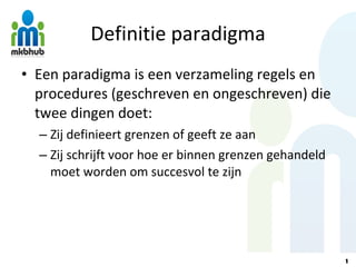 Paradigma's een toelichting | PPT