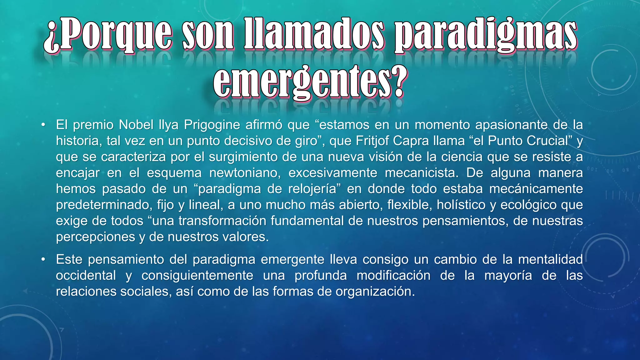 Paradigmas emergentes | PPT